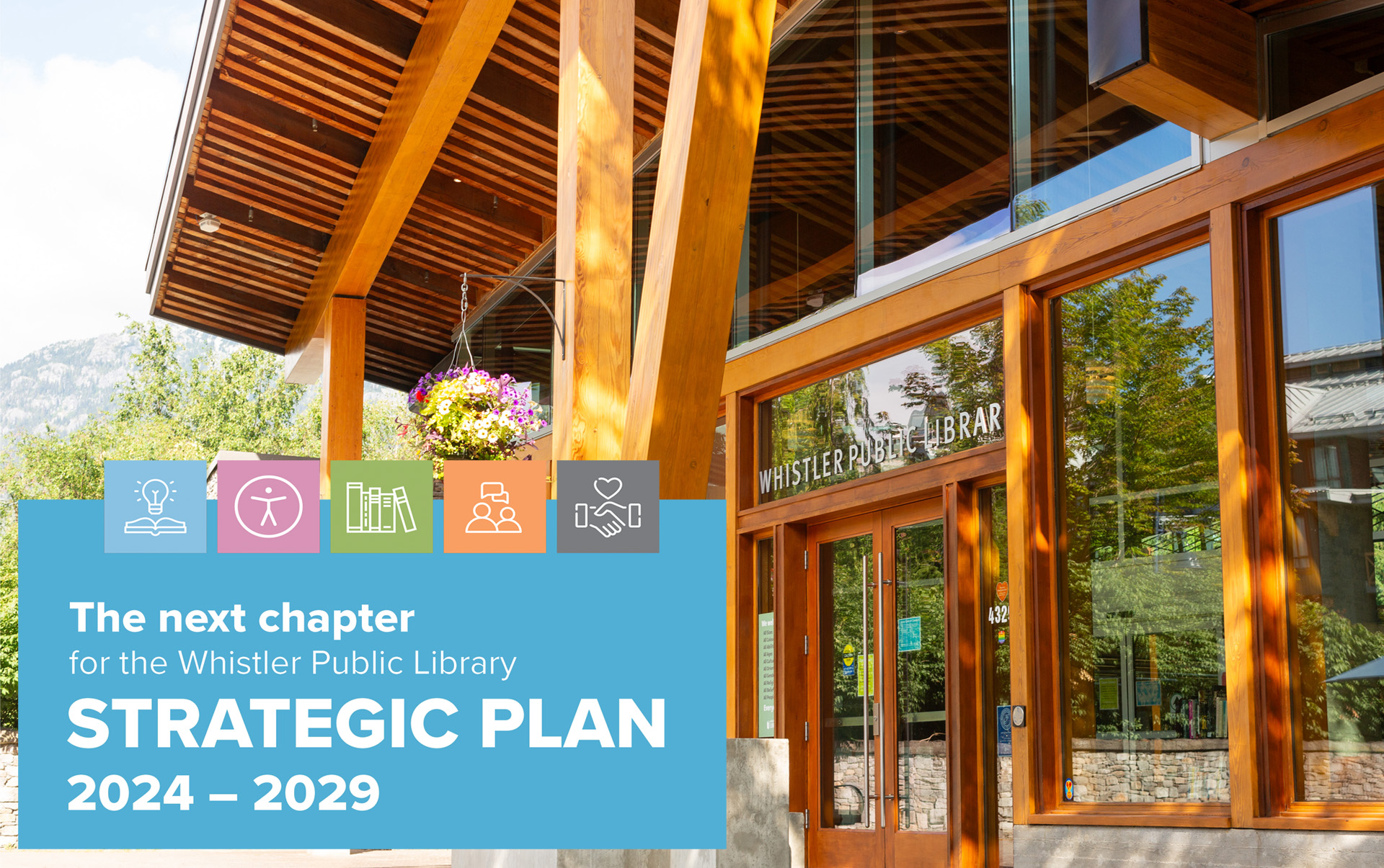 The Next Chapter: Strategic Plan 2024-2029 | Whistler Library